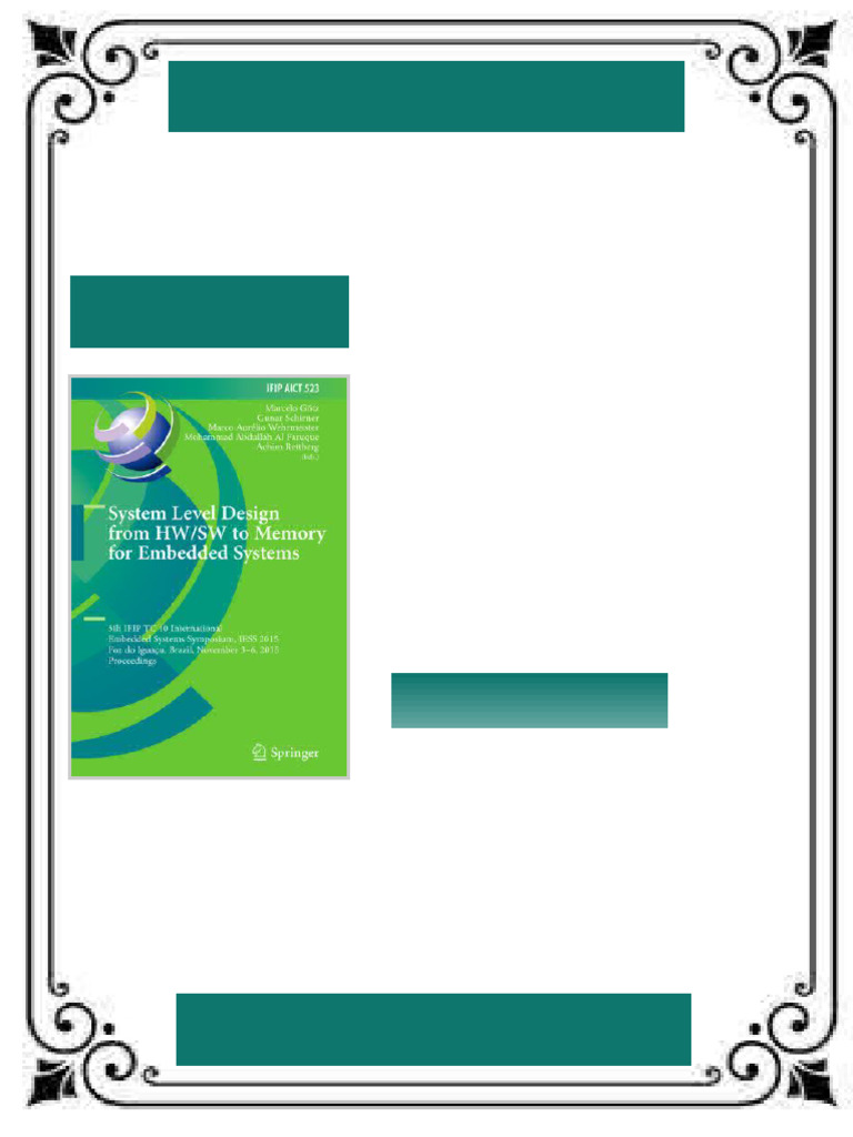System Level Design from HW SW to Memory for Embedded Systems Marcelo ...