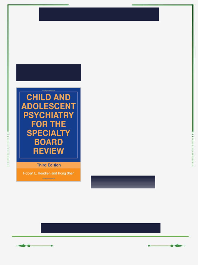 Child and Adolescent Psychiatry for the Specialty Board Review Brunner ...