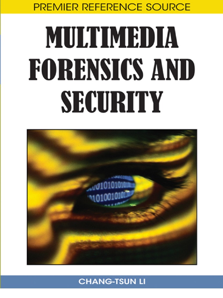 Multimedia Forensics and Security | PDF | Cryptography | Digital Technology