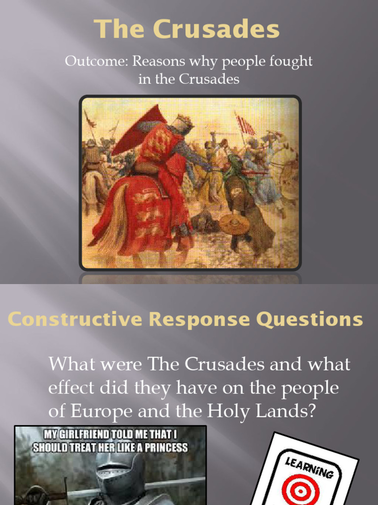 Unit+3 +Day+5+the+Crusades+Lecture | PDF | Crusades | Saladin