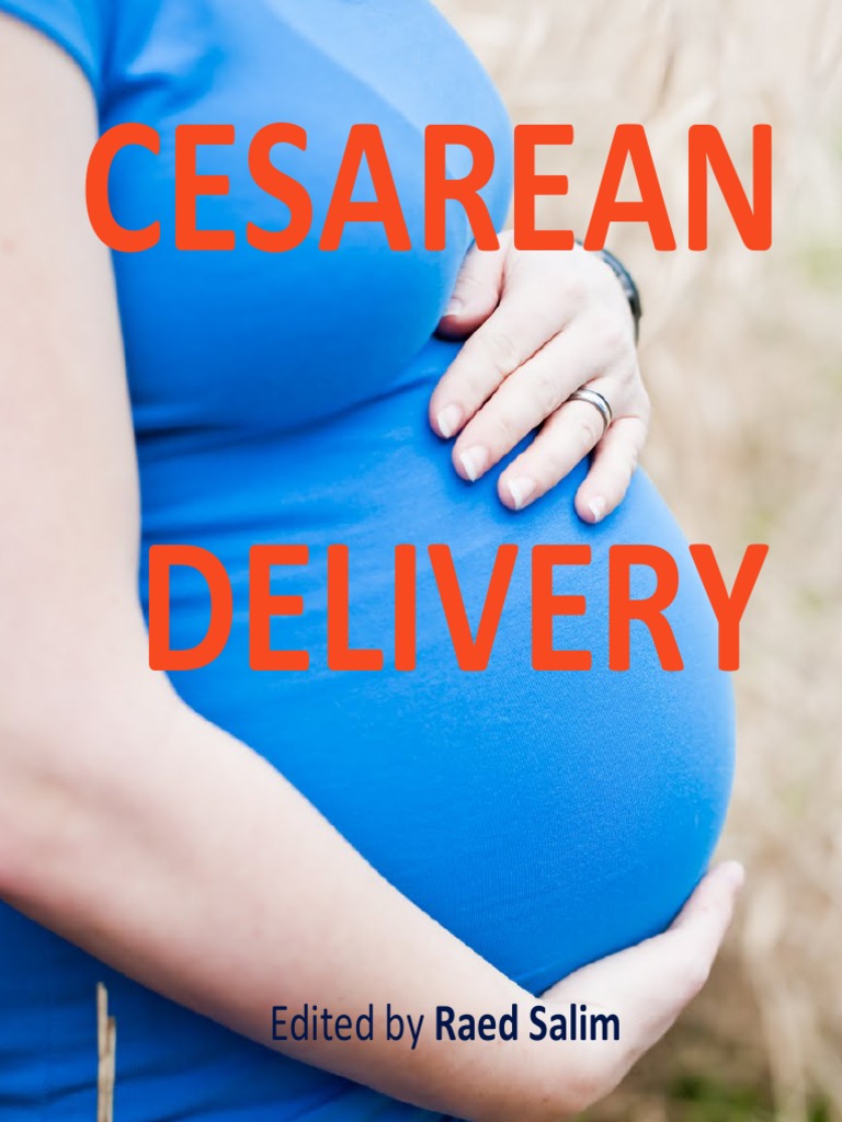 Cesarean Delivery | Childbirth | Caesarean Section