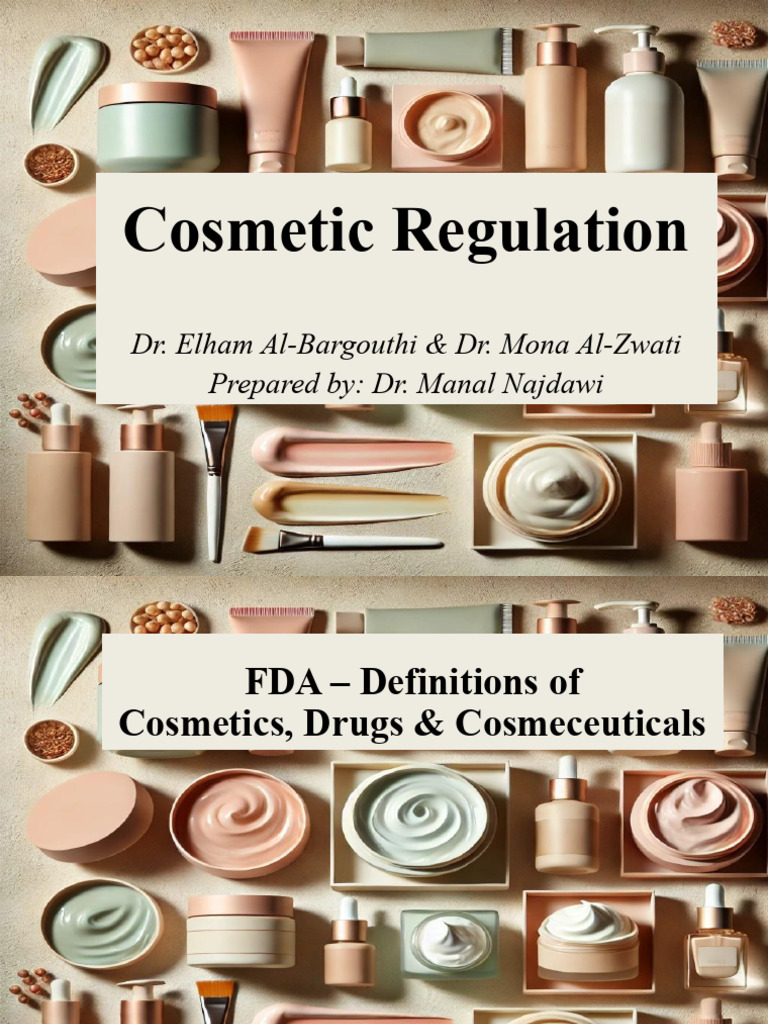 Understanding Cosmetic Regulations and Safety | PDF