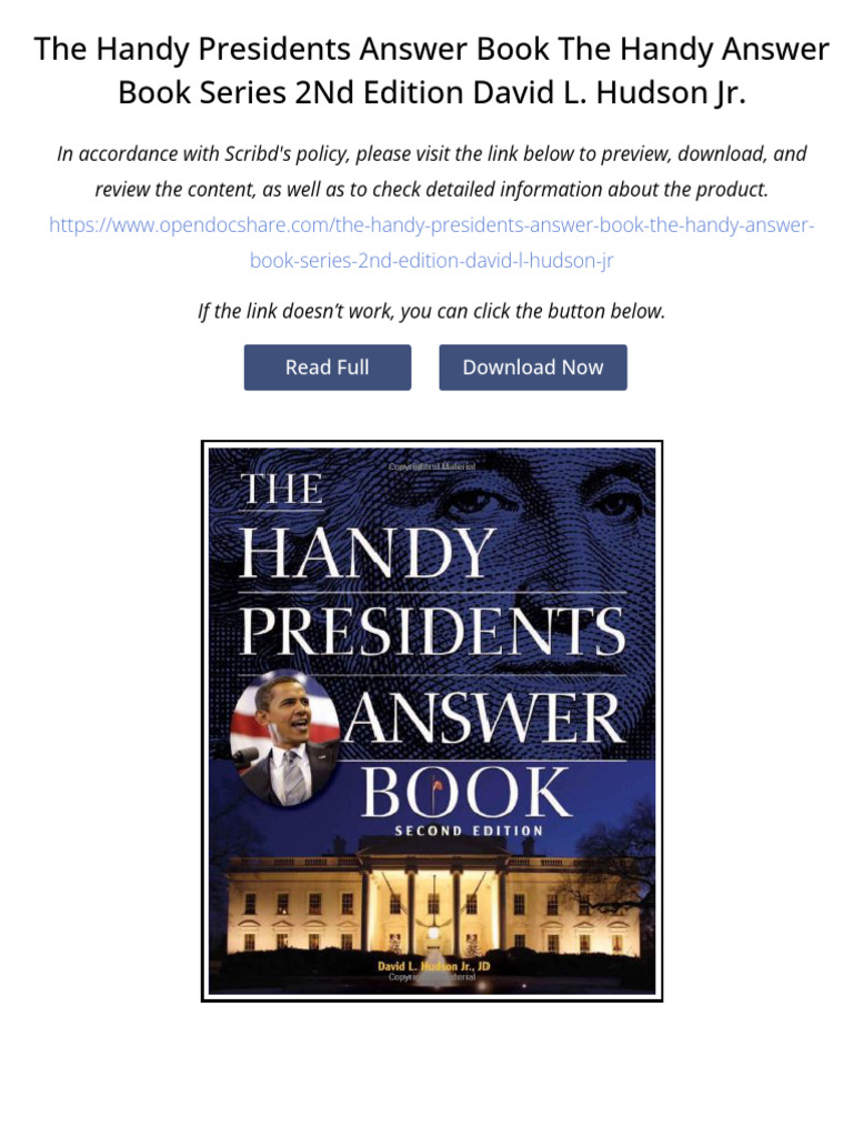 The Handy Presidents Answer Book The Handy Answer Book Series 2nd Edition David L. Hudson Jr ...
