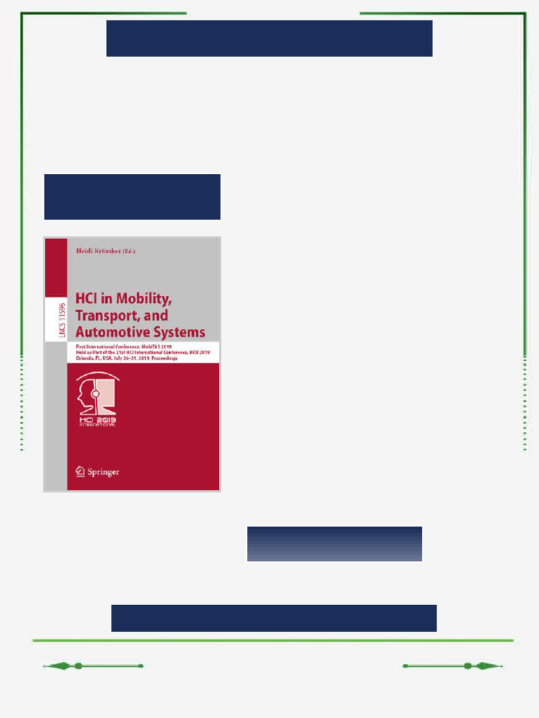 HCI in Mobility Transport and Automotive Systems First International ...