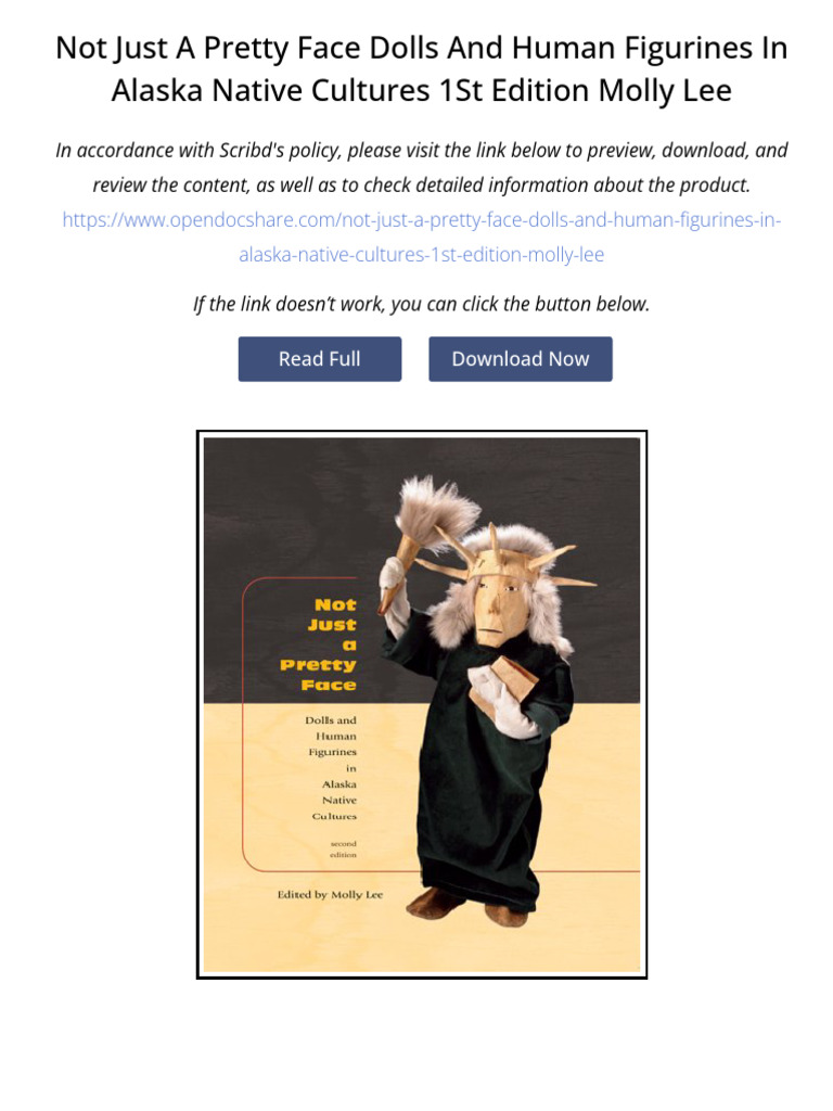 Not Just a Pretty Face Dolls and Human Figurines in Alaska Native ...