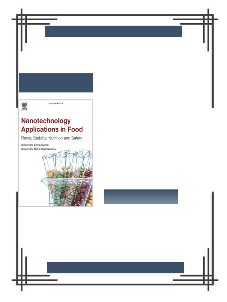 Nanotechnology Applications in Food: Flavor, Stability, Nutrition and ...