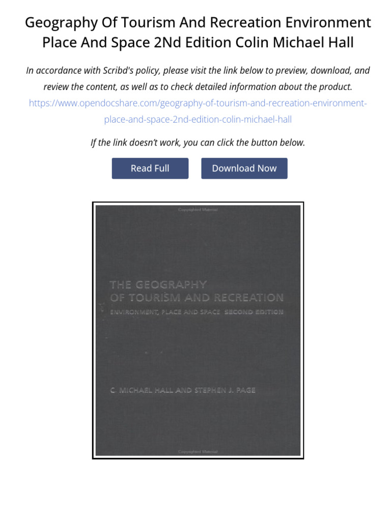 Geography of Tourism and Recreation Environment Place and Space 2nd Edition Colin Michael Hall ...