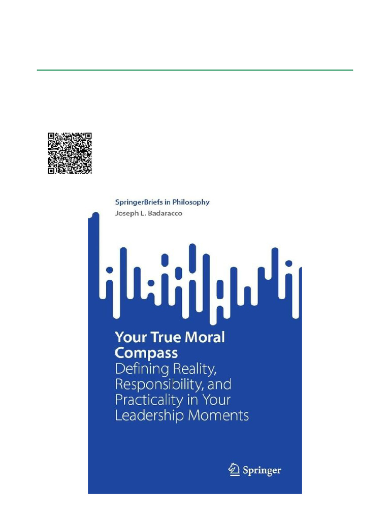 Your True Moral Compass Defining Reality, Responsibility, and ...