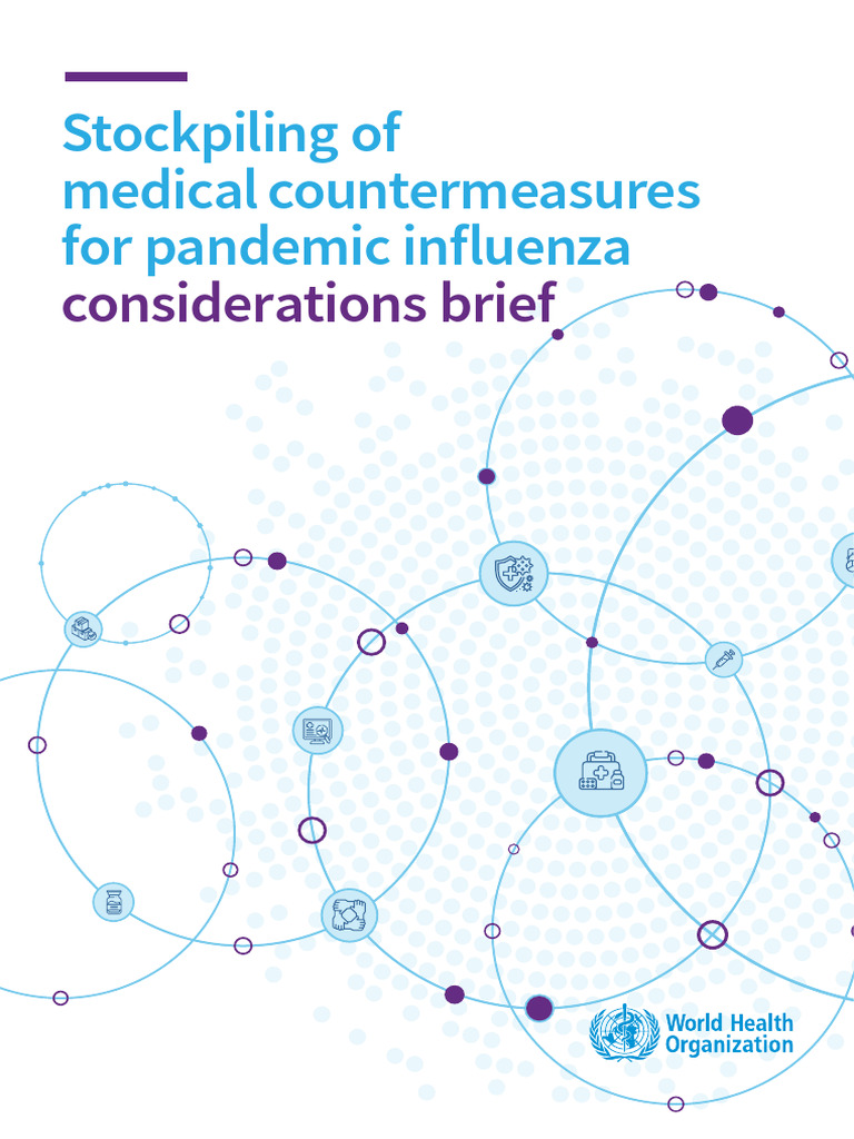 Stockpiling of Medical Countermeasures For Pandemic Influenza ...