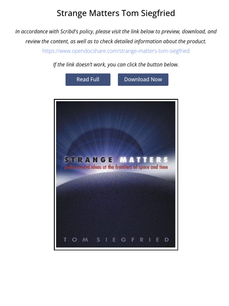 Strange Matters Tom Siegfried | PDF | Universe | Matter