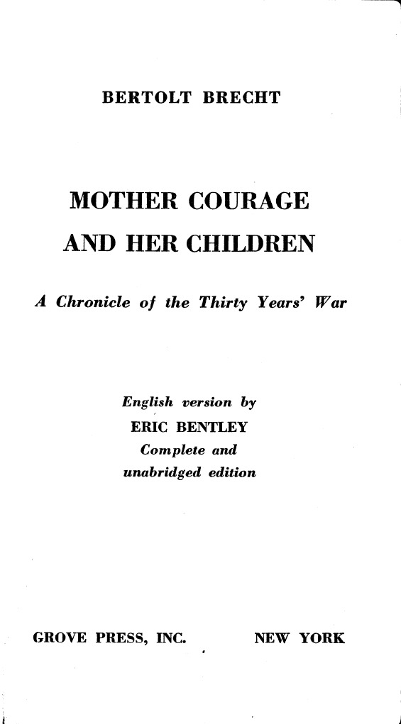 Brecht Bertolt Mother Courage and Her Children
