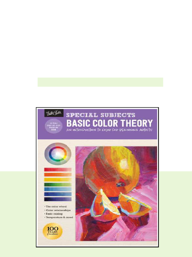 Special Subjects Basic Color Theory An Introduction To Color For ...