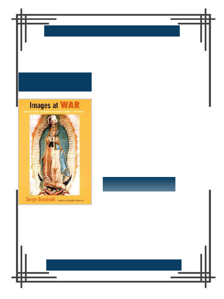 Images at War Mexico From Columbus to Blade Runner 1492 2019 1st ...