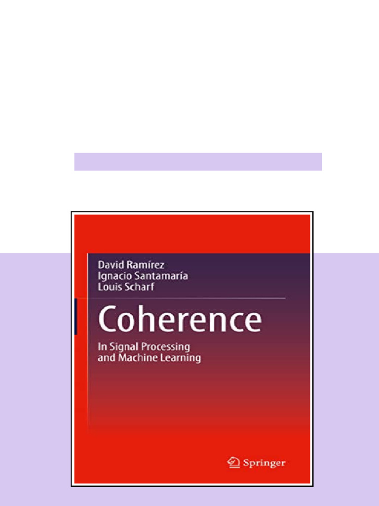 (Ebook) Coherence: In Signal Processing and Machine Learning by David ...