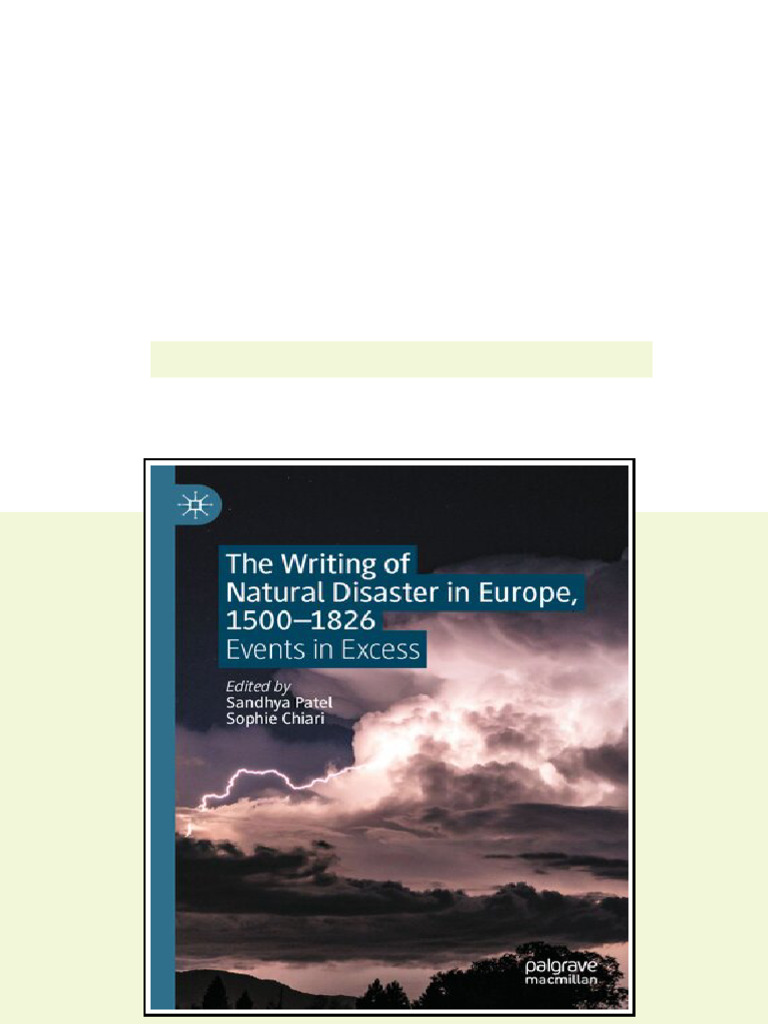 (Ebook) The Writing of Natural Disaster in Europe, 1500–1826: Events in ...
