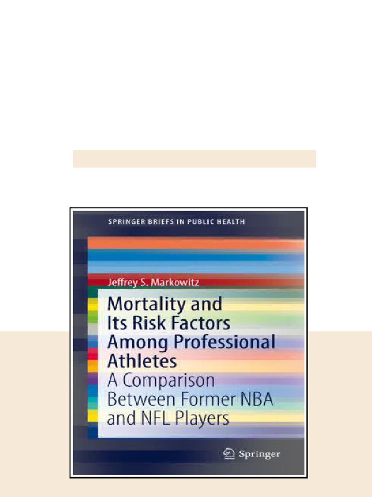 Mortality And Its Risk Factors Among Professional Athletes 1st Ed ...