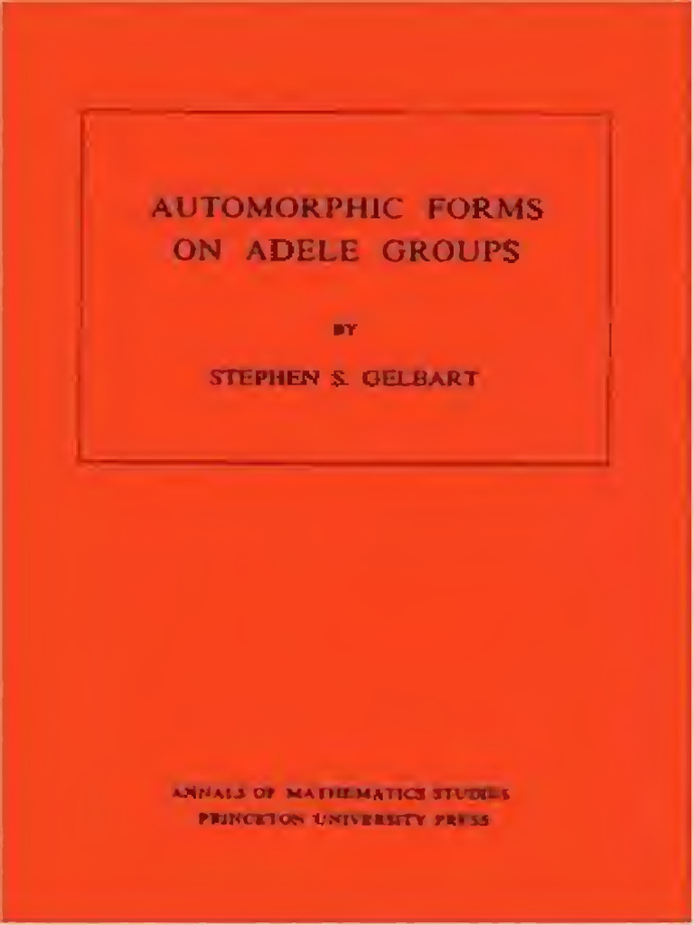 Gelbart - Automorphic Forms On Adele Groups | PDF | Group (Mathematics ...