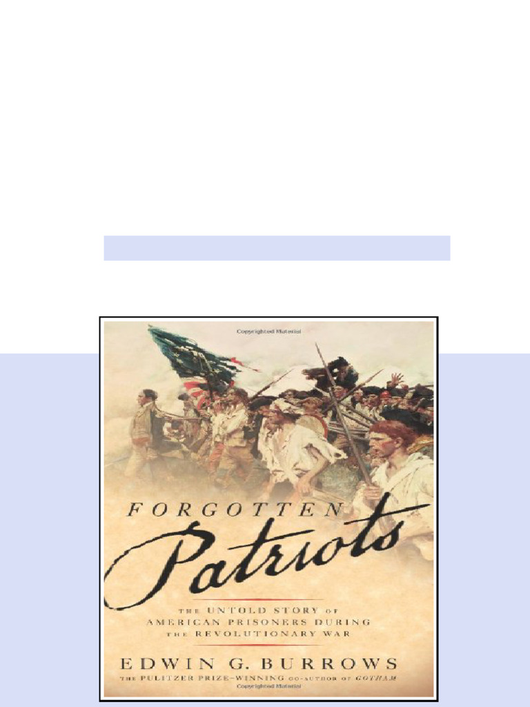 (Ebook) Forgotten Patriots: The Untold Story of American Prisoners ...