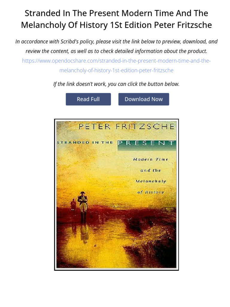 Stranded in the Present Modern Time and the Melancholy of History 1st ...