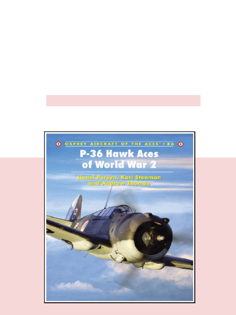(Ebook) P-36 Hawk Aces of World War 2 (Aircraft of the Aces) by Lionel ...