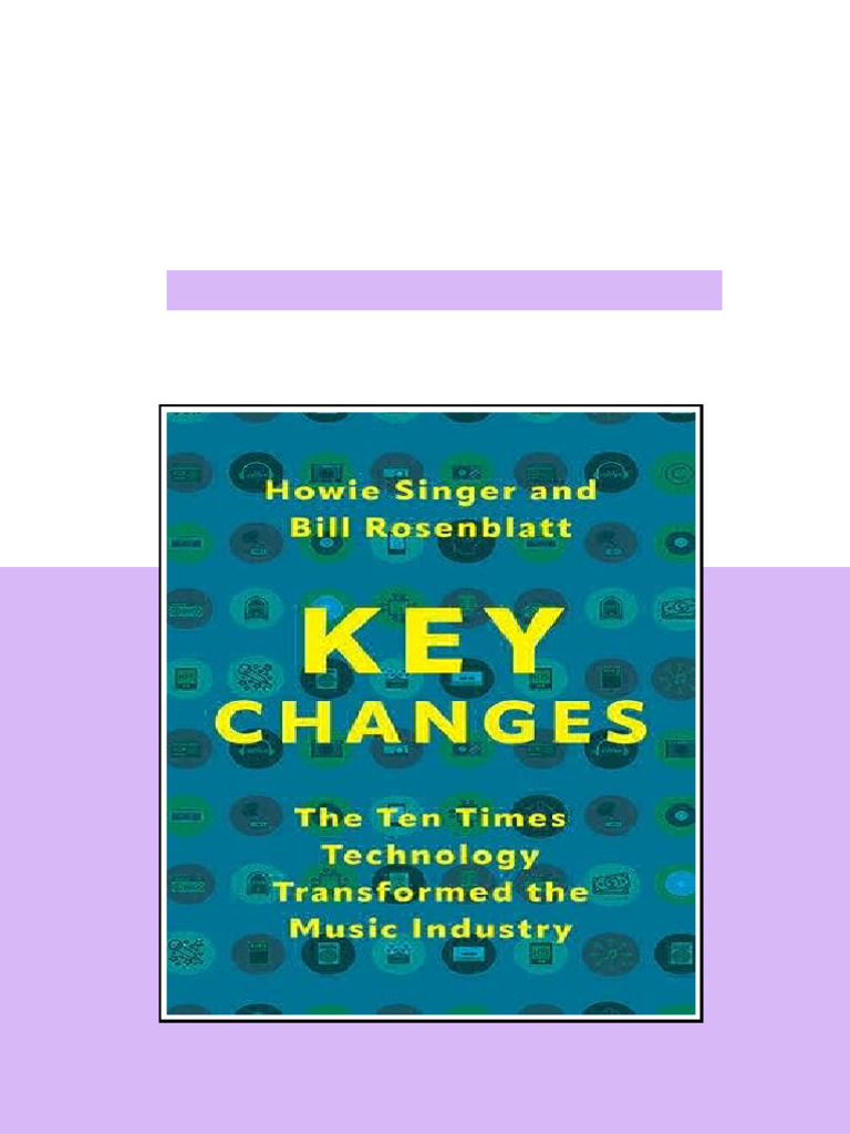 (Ebook) Key Changes by Howie Singer;Bill Rosenblatt; sample | PDF | Books