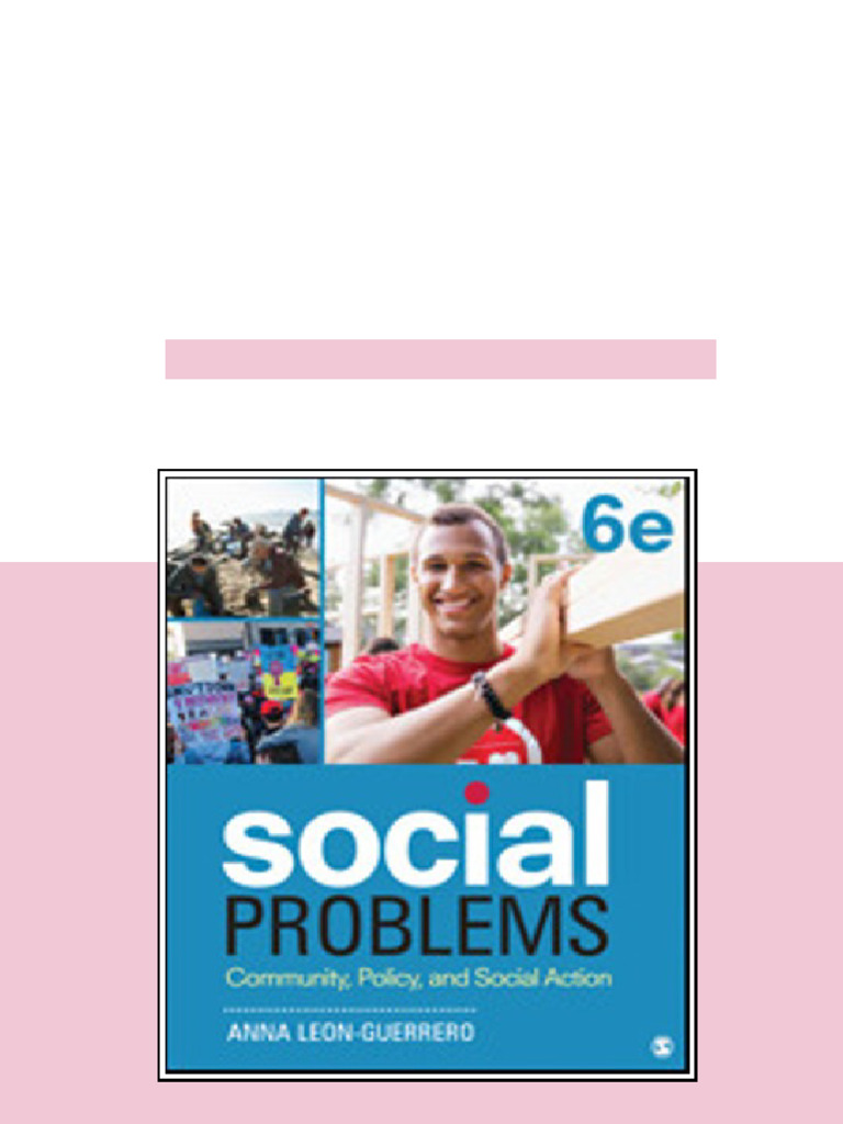 Test Bank for Social Problems Community, Policy, and Social Action, 6th ...