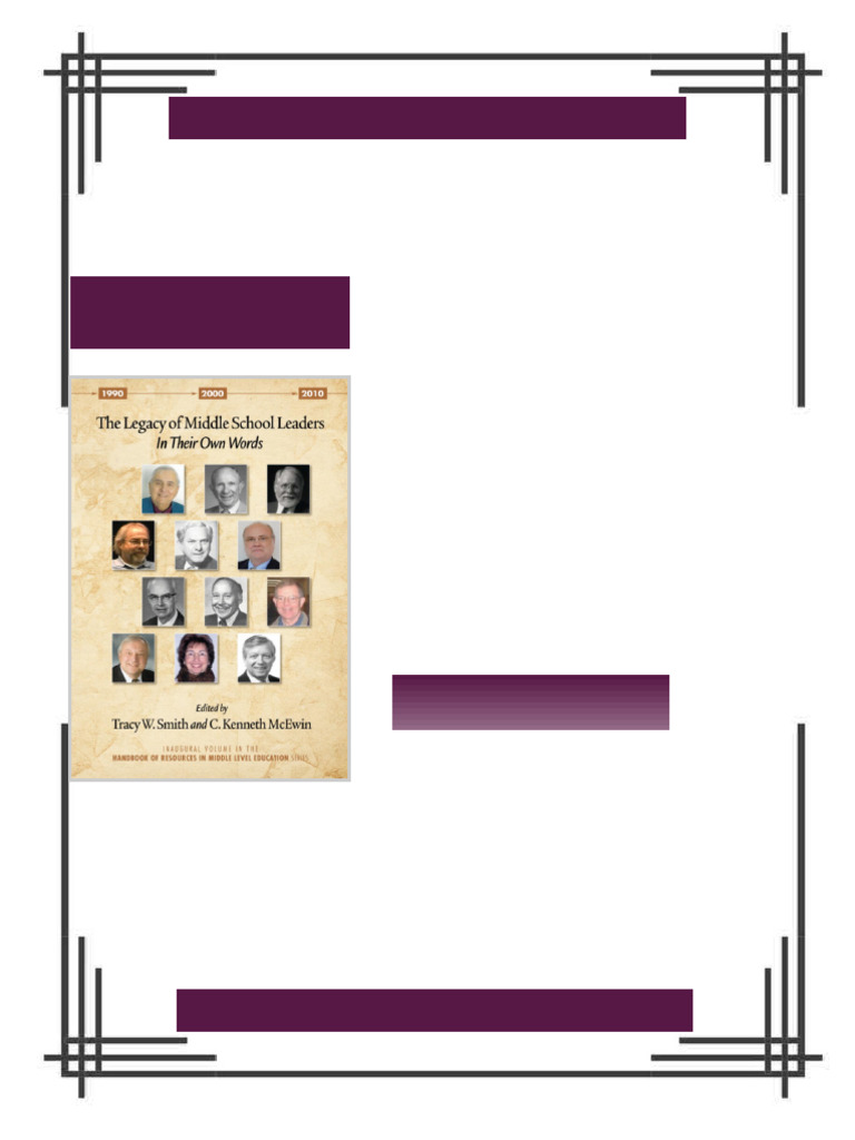 The Legacy of Middle School Leaders In Their Own Words 1st Edition ...
