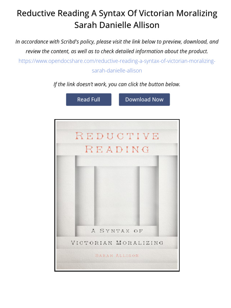 Reductive Reading A Syntax of Victorian Moralizing Sarah Danielle ...