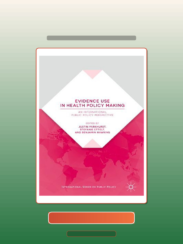 Test Bank for Testbank Evidence Use in Health Policy Making an ...