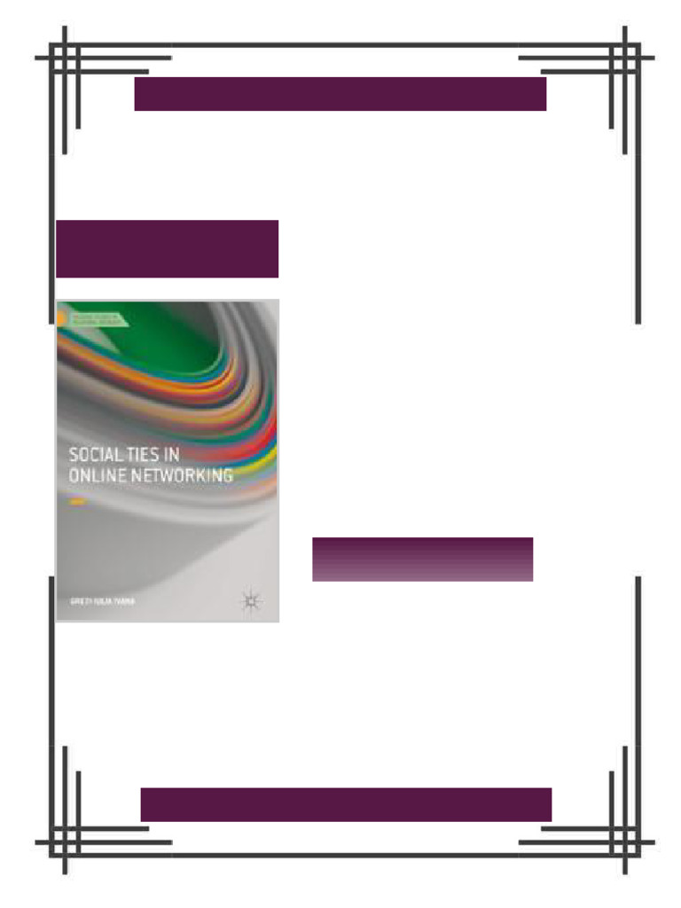 Social Ties in Online Networking 1st Edition Greti-Iulia Ivana (Auth ...