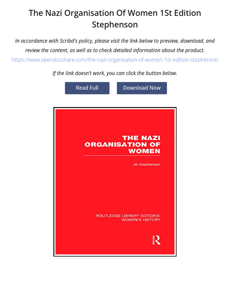 The Nazi Organisation of Women 1st Edition Stephenson | PDF