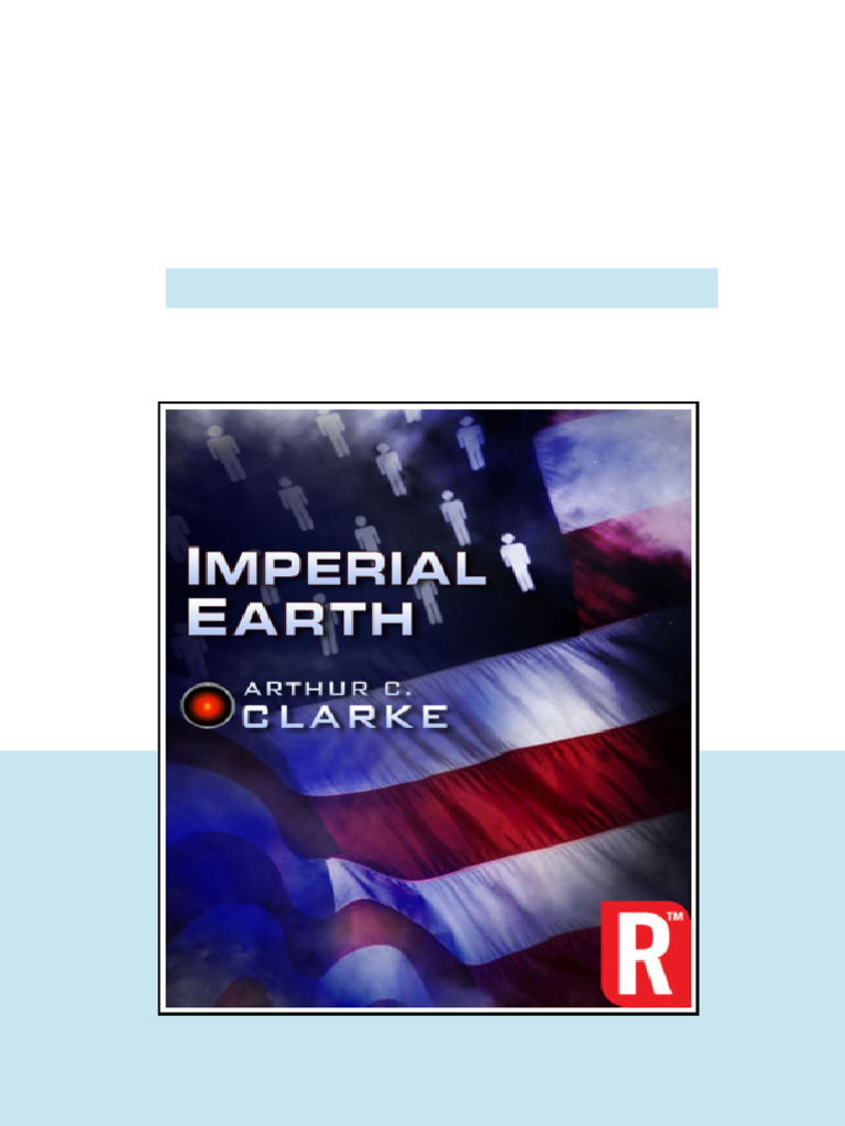 Imperial Earth Clarke Arthur C Ready to Read | PDF
