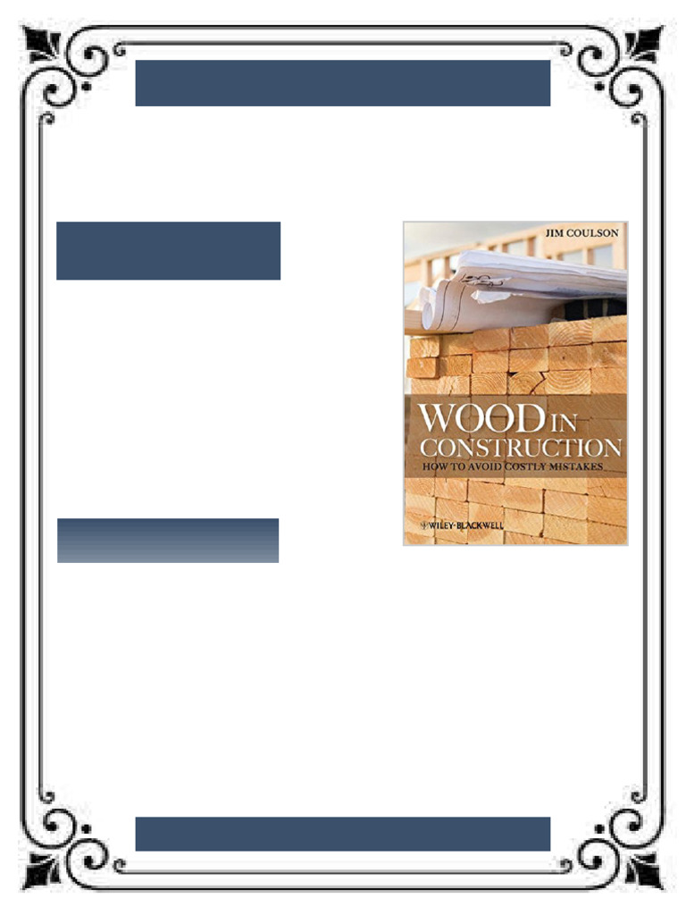 Wood in Construction How to Avoid Costly Mistakes 1st Edition James C ...