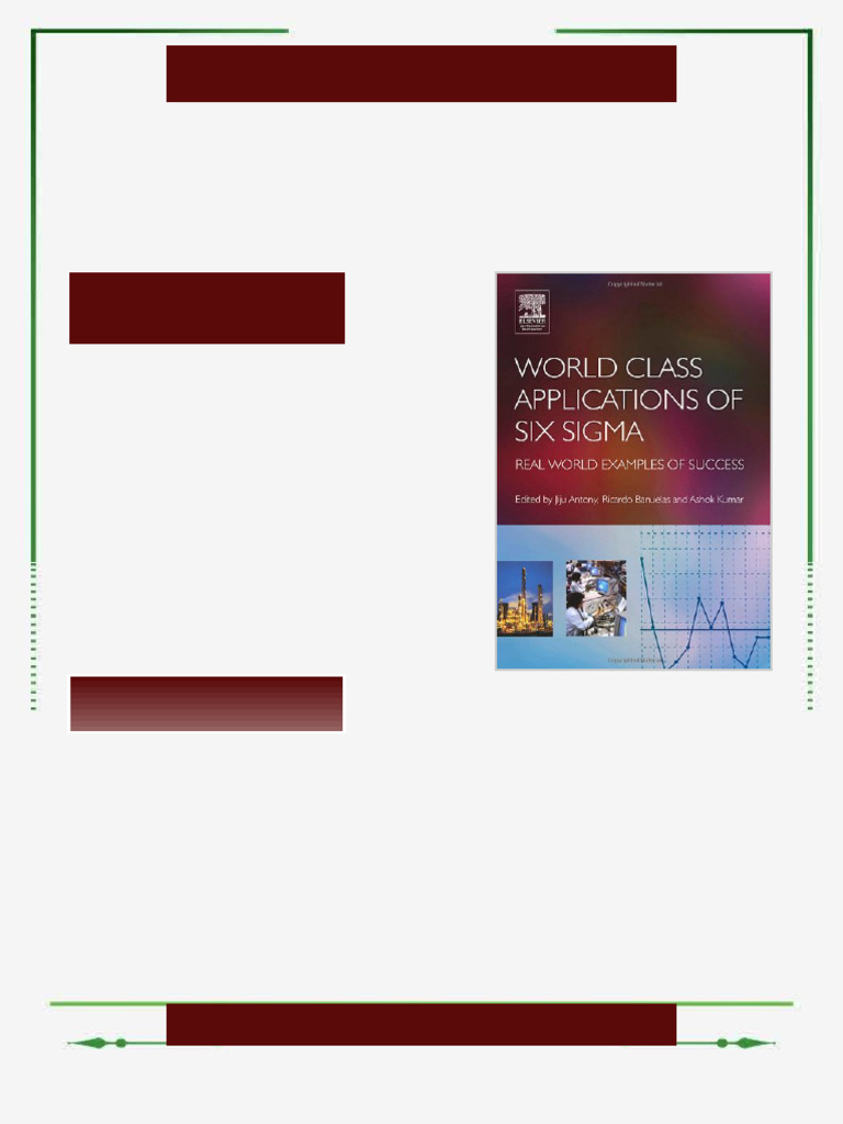 World Class Applications of Six Sigma Real World Examples of Success ...