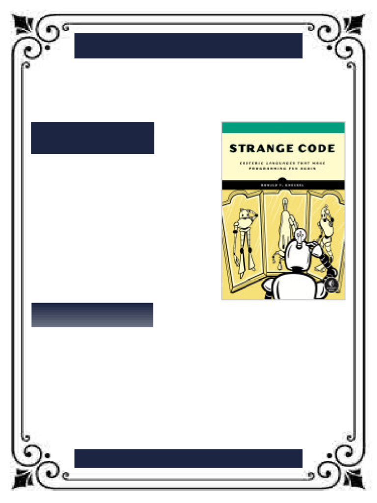 5724Strange Code Esoteric Languages That Make Programming Fun Again 1st Edition Ronald T ...