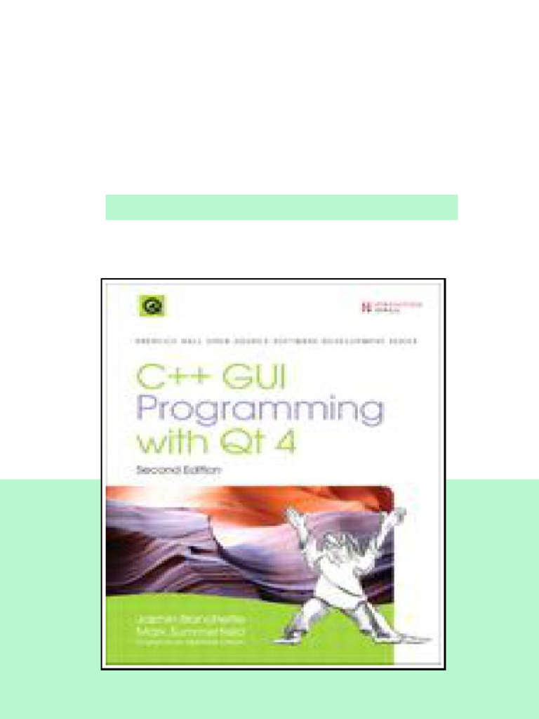 C Gui Programming With Qt 4 Mark Summerfield Jasmin Blanchette Mark ...