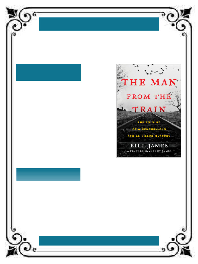 The man from the train discovering America s most elusive serial killer ...