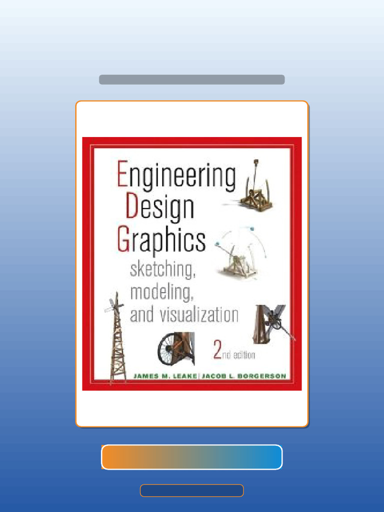 Test Bank for Solution Manual for Engineering Design Graphics Sketching ...