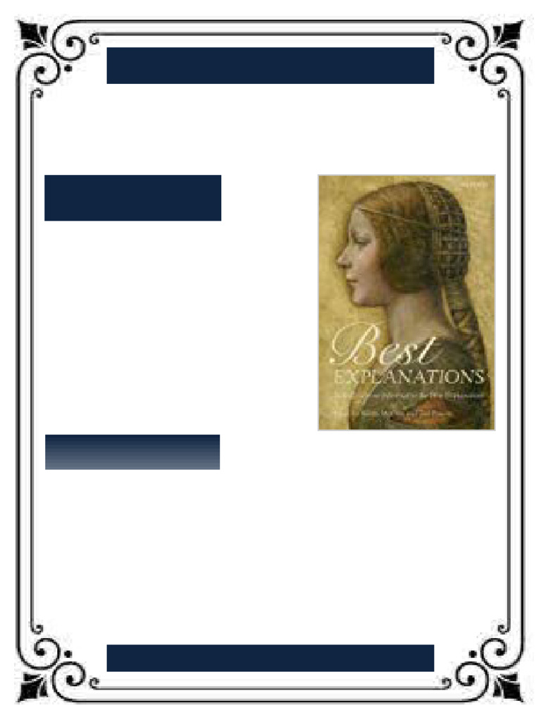 Best Explanations: New Essays on Inference to the Best Explanation ...