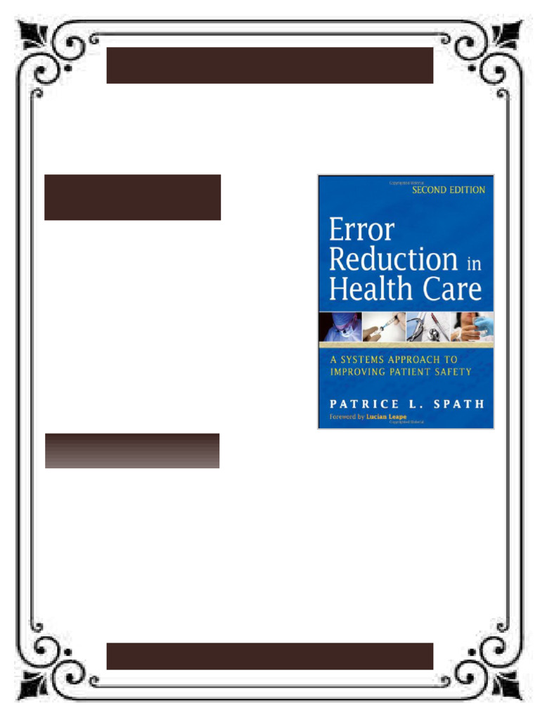 Error reduction in health care a systems approach to improving patient ...