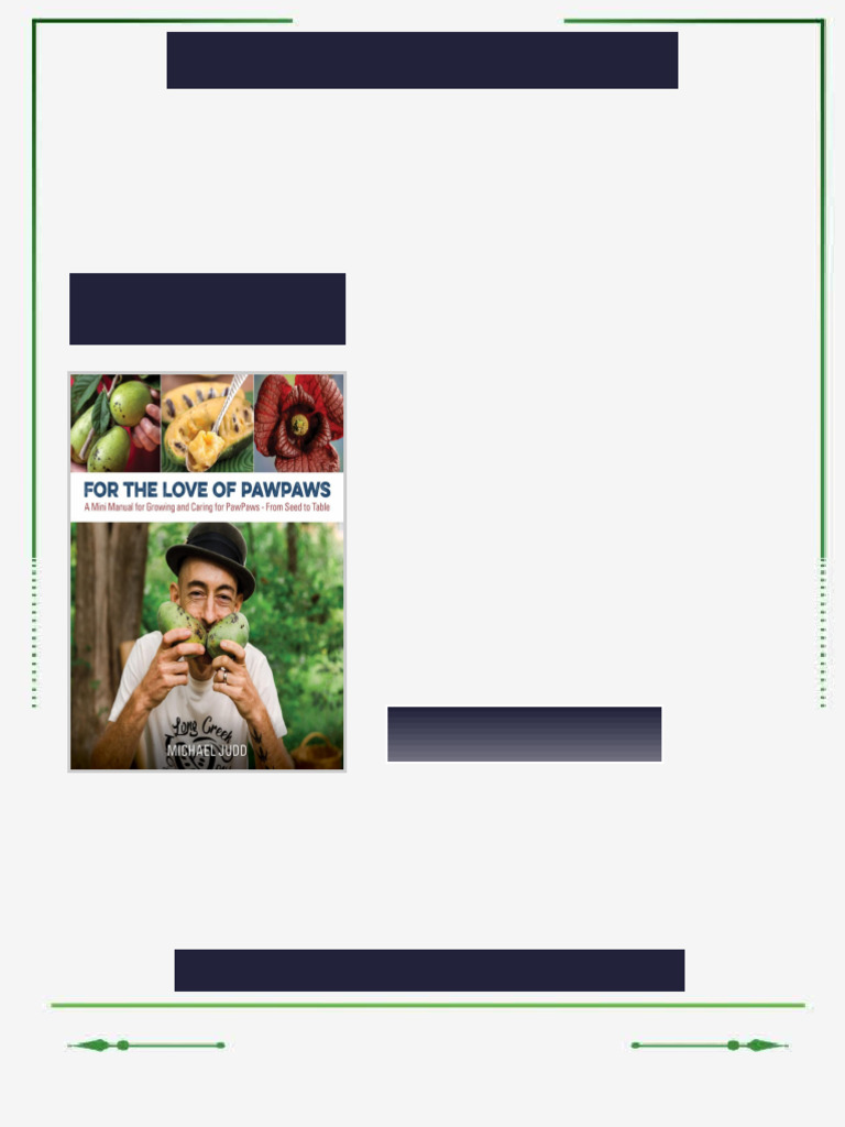 For the Love of Pawpaws A Mini Manual for Growing and Caring for ...