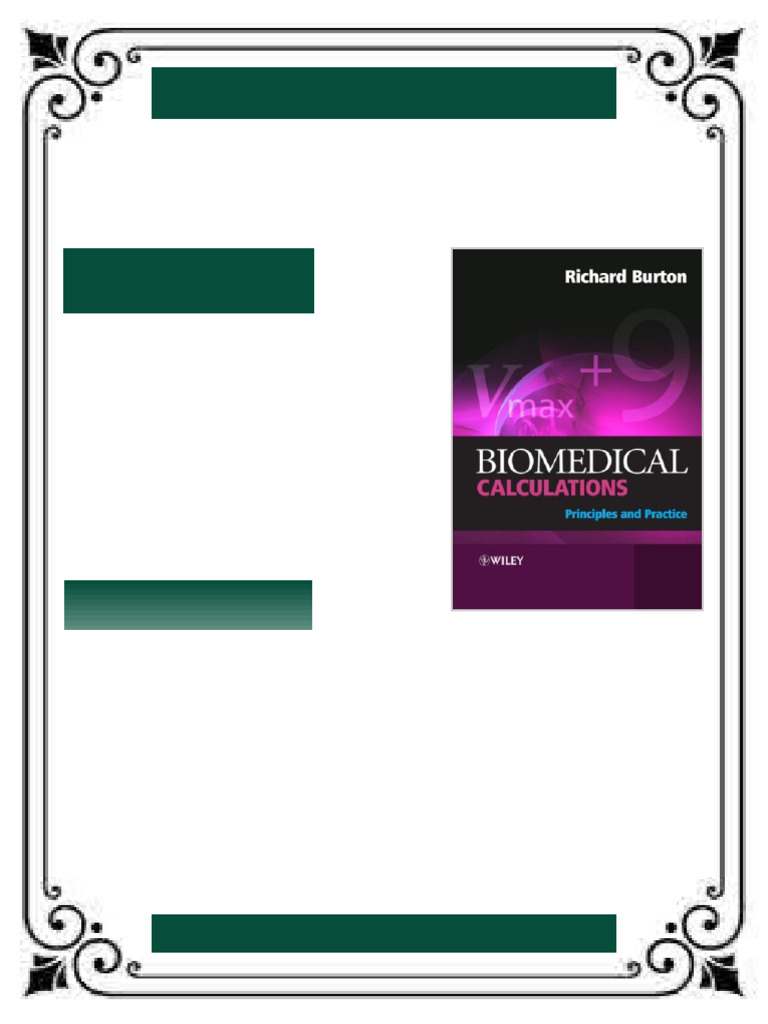 Biomedical Calculations Principles and Practice 1st Edition Richard ...