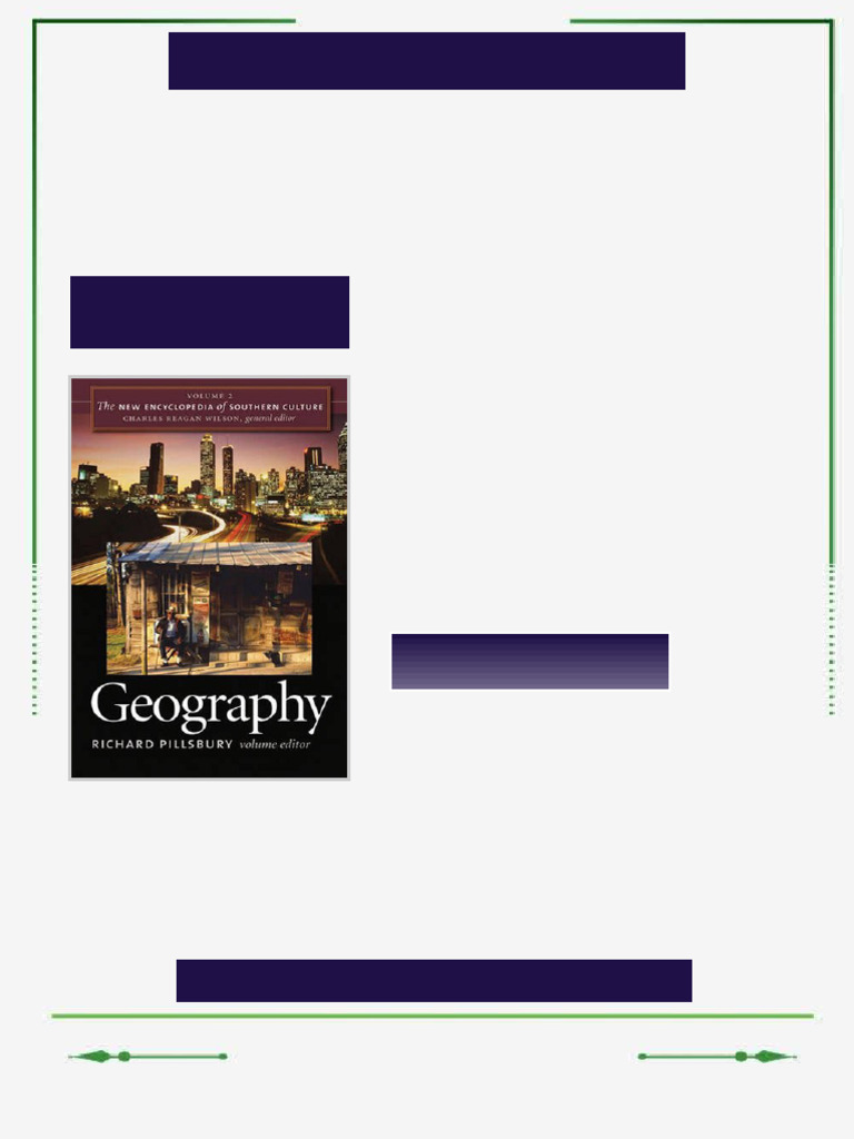 The New Encyclopedia of Southern Culture Geography Richard Pillsbury ...