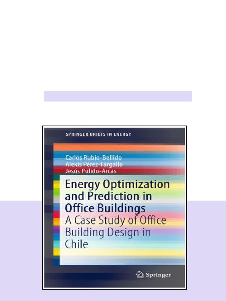 Energy Optimization And Prediction In Office Buildings 1st Ed Carlos ...