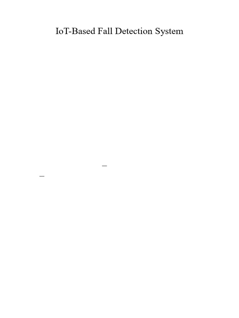 Fall_Detection_System | PDF | Wearable Technology | Internet Of Things