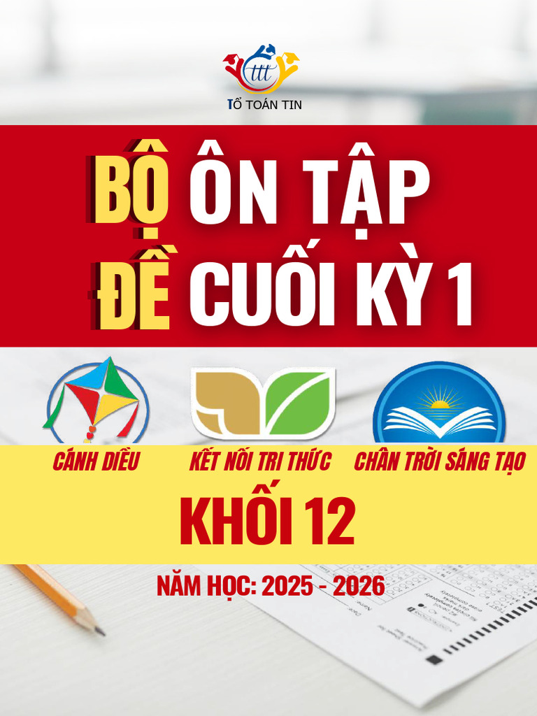 Bộ Đề Kiểm Tra Học Kỳ 1 Môn Toán 12 Năm 25-26 | PDF