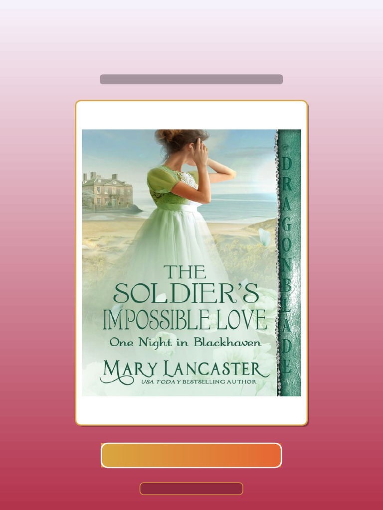 Test Bank for the Soldiers Impossible Love Mary Lancaster HQ File Exam ...