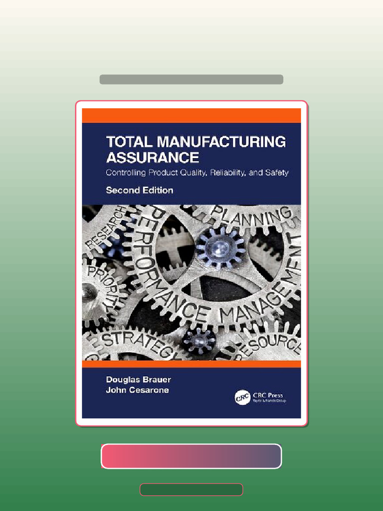 Test Bank for Total Manufacturing Assurance Controlling Product Quality ...