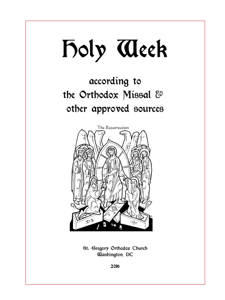 Holy Week According to the Orthodox Missal and Approved Sources by Fr ...