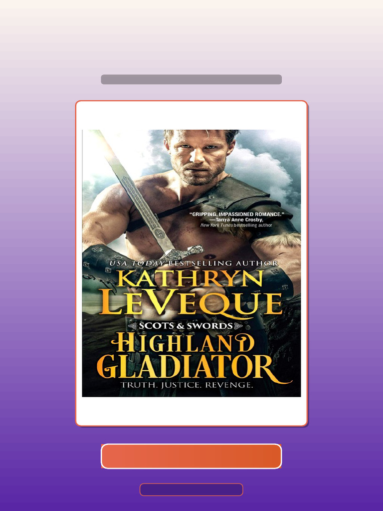 Test Bank for Highland Gladiator Kathryn Le Veque HQ File Exam Prep ...
